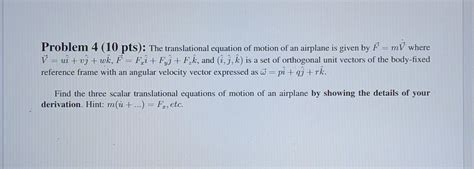Solved Problem 4 10 Pts The Translational Equation Of