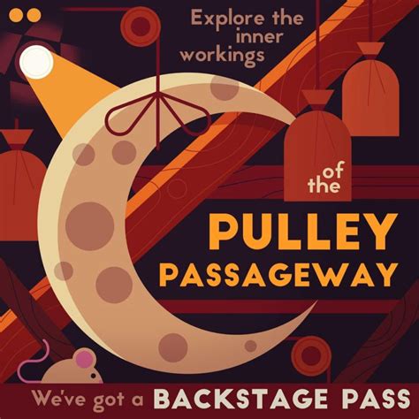 Explore The Pulley Passageway