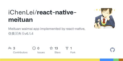 GitHub iChenLei react native meituan Meituan waimai app implemented by react native 仿美团外卖v6 1 4