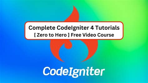Complete Codeigniter 4 Tutorials Video Courses Free