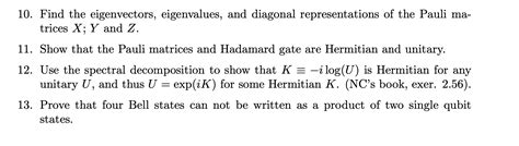 Solved 10 Find The Eigenvectors Eigenvalues And Diagonal