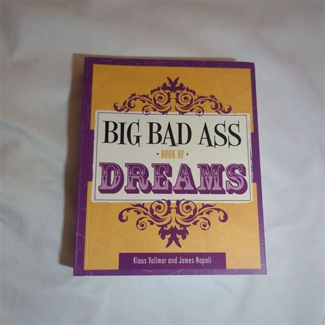 Big Bad Ass Book Of Dreams By Klausbernd Vollmar Paperback Pangobooks