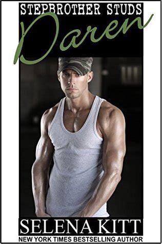 Stepbrother Studs Daren By Selena Kitt Goodreads