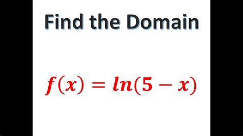 Find The Domain Of The Logarithmic Function Youtube