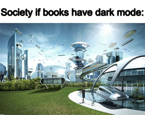 Futuristic Utopia Imgflip