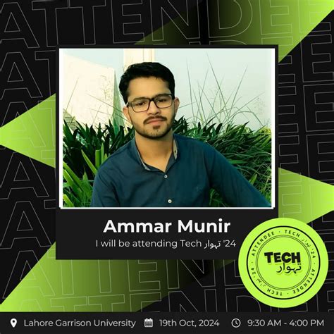 Ammar Munir On Linkedin Ill Be Attending Tech Tehwaar تہوار Were Just Days Away From The