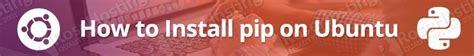 Install Pip On Ubuntu Windows Linux Subsystem