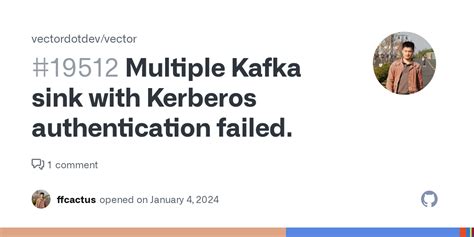 Multiple Kafka Sink With Kerberos Authentication Failed · Issue 19512
