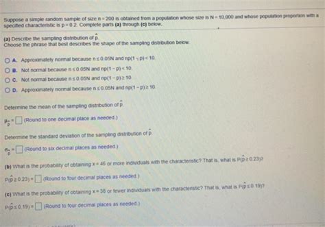 suppose a simple random sample of size n 200 is obtained from a