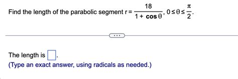 Solved Find The Length Of The Parabolic Segment