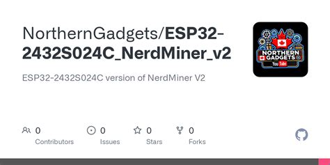 github northerngadgets esp32 2432s024c nerdminer v2 esp32 2432s024c