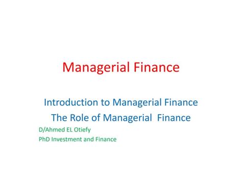 Managerial Finance Introduxtion To The World Of Finance Ppt