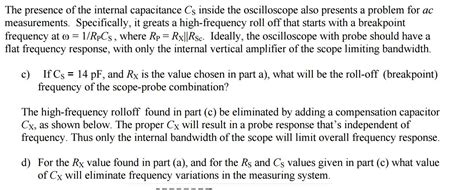 solved problem 4 engineers often use oscilloscope probes