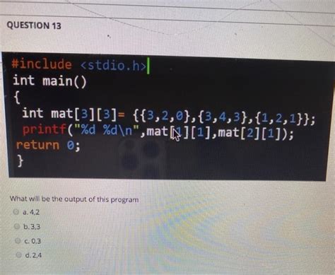 Solved QUESTION Include Int Main Int Mat Chegg Com