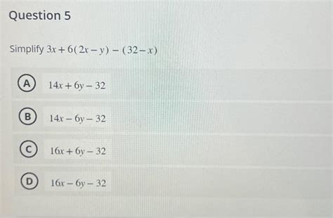 solved implify 3x 6 2x−y − 32−x a 14x 6y−32 b 14x−6y−32