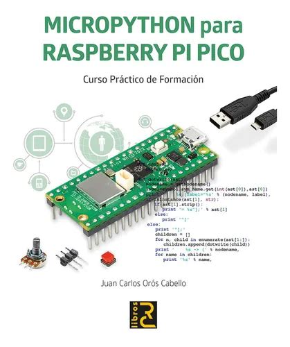 Libro Micropython Para Raspberry Pi Pico Curso Practico F Envío Gratis