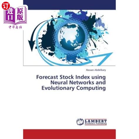 海外直订forecast stock index using neural networks and evolutionary