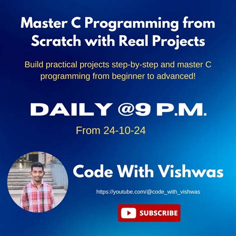 🎯 Master C Programming From Scratch With Real Projects Vishwas Kakkireni