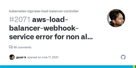 Aws Load Balancer Webhook Service Error For Non Alb Ingresses · Issue 2071 · Kubernetes Sigs