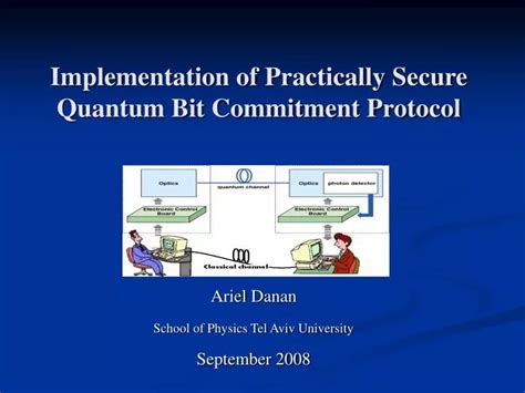 Ppt Implementation Of Practically Secure Quantum Bit Commitment