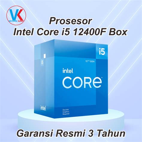 Jual Prosesor Intel Core I5 12400F Box 18M Cache Up To 4 40 GHz Intel Gen 12th Desktop Processor