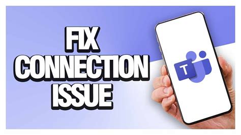 How To Fix Microsoft Teams Connection Issue Easy And Quick Youtube