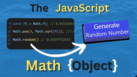 Tutorial The Javascript Math Object Including Random Number