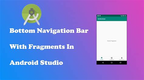 android bottom navigation view with fragment android tutorial youtube