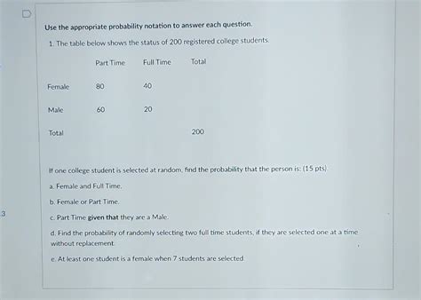 Solved Use The Appropriate Probability Notation To Answer