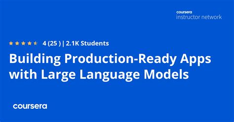Building Production Ready Apps With Large Language Models Coursera