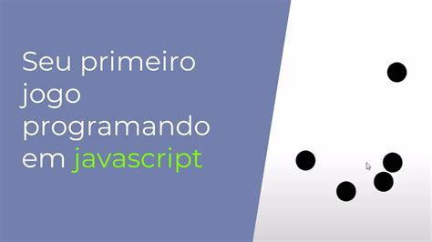 Como Criar Um Jogo Em Javascript Para Iniciantes JavaScript Para Iniciantes YouTube