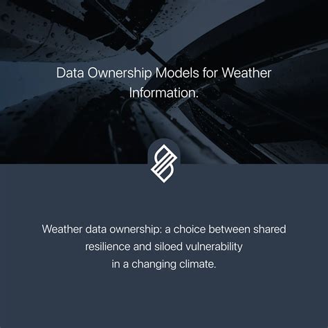 Data Ownership Models For Weather Information → Scenario