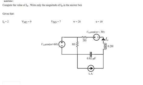 Solved QUESTION Compute The Value Of Io Write Only The Chegg