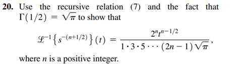 Solved 20 Use The Recursive Relation 7 And The Fact That Chegg Com