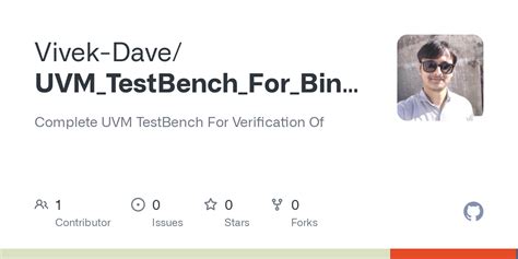 Github Vivek Daveuvmtestbenchforbinarytograycode Complete Uvm
