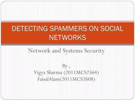 Ppt Detecting Spammers On Social Networks Powerpoint Presentation