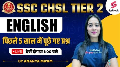 Ssc Chsl Tier 2 English 2023 Ssc Chsl Mains English Last 5 Years Question By Ananya Maam