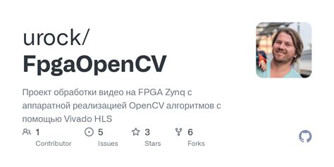 Github Urockfpgaopencv Проект обработки видео на Fpga Zynq с аппаратной реализацией Opencv