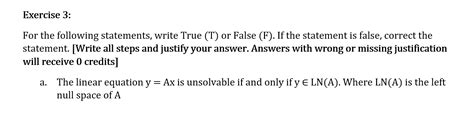 Solved Exercise 3 For The Following Statements Write True Chegg Com