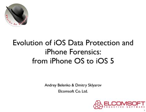 Evolution Of Ios Data Protection And Iphone Forensics From Iphone Os