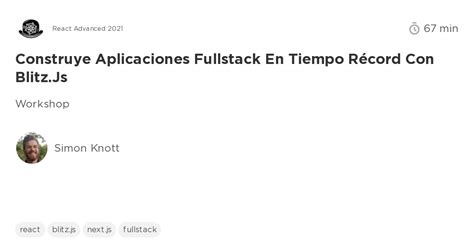 Construye Aplicaciones Fullstack En Tiempo Récord Con Blitzjs Video