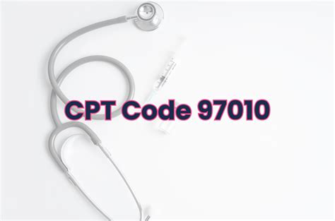 Cpt® 97814 Acupuncture With Electrical Stimulation Guide