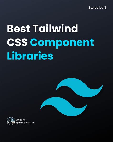Ariba Frontend Developer 👩🏻‍💻 Best Tailwind Css Component Libraries