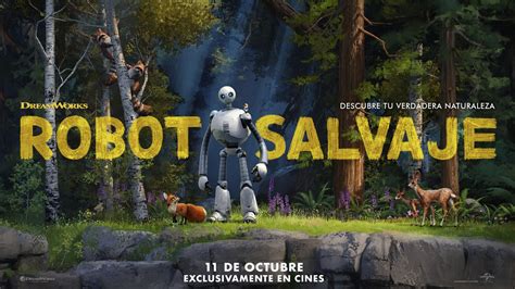 ROBOT SALVAJE PELÍCULA | 'Robot Salvaje': consigue 1 entrada cuádruple + 1 pack exclusivo de la ...