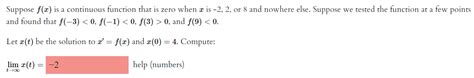 Solved Suppose F X Is A Continuous Function That Is Zero Chegg