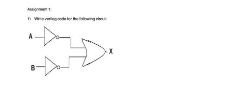 Solved Assignment Write Verilog Code For The Following Chegg