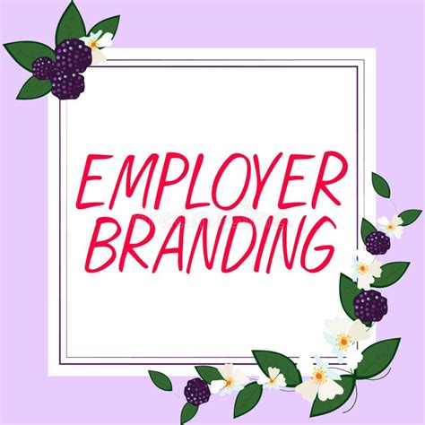 Text Caption Presenting Employer Branding Concept Meaning Process Of