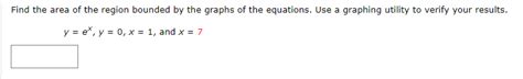solved find the area of the region bounded by the graphs of