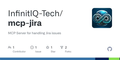 Github Infinitiq Tech Mcp Jira Mcp Server For Handling Jira Issues