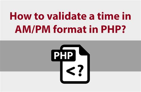 How To Validate A Time In Ampm Format In Php Athenalinks